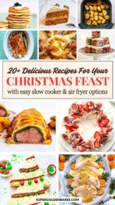 20+ Christmas Recipes for a Festive Holiday Feast - Supergolden Bakes